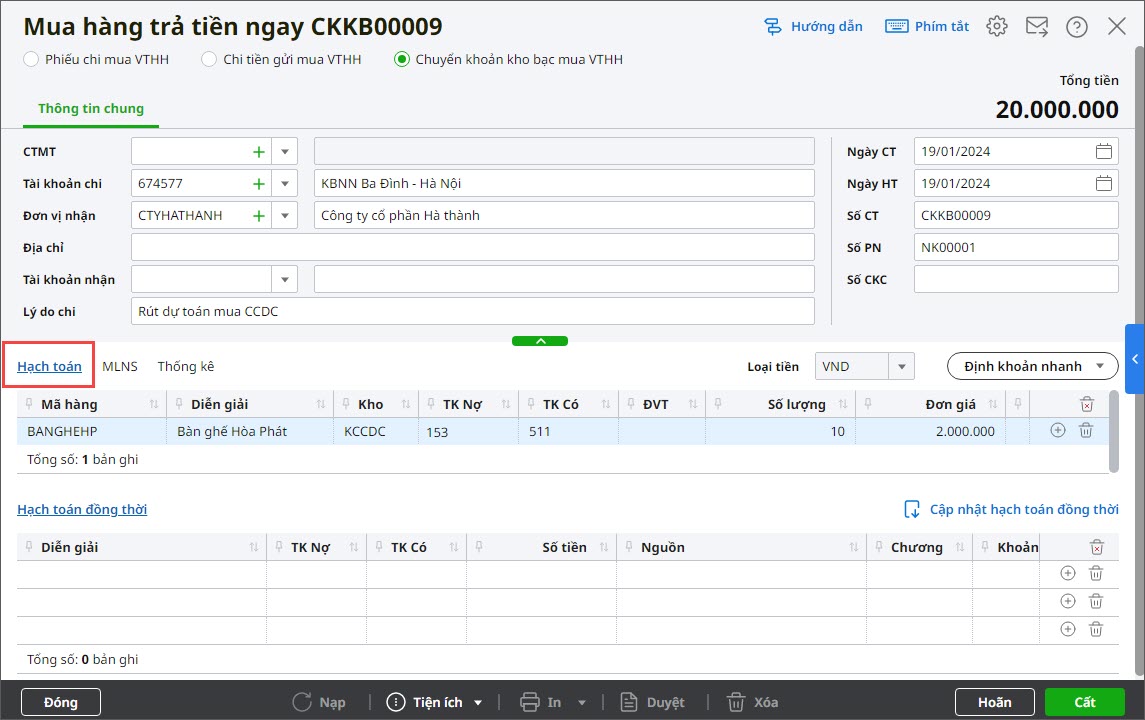Rút dự toán mua CCDC/VTHH nhập kho – MIMOSA Online